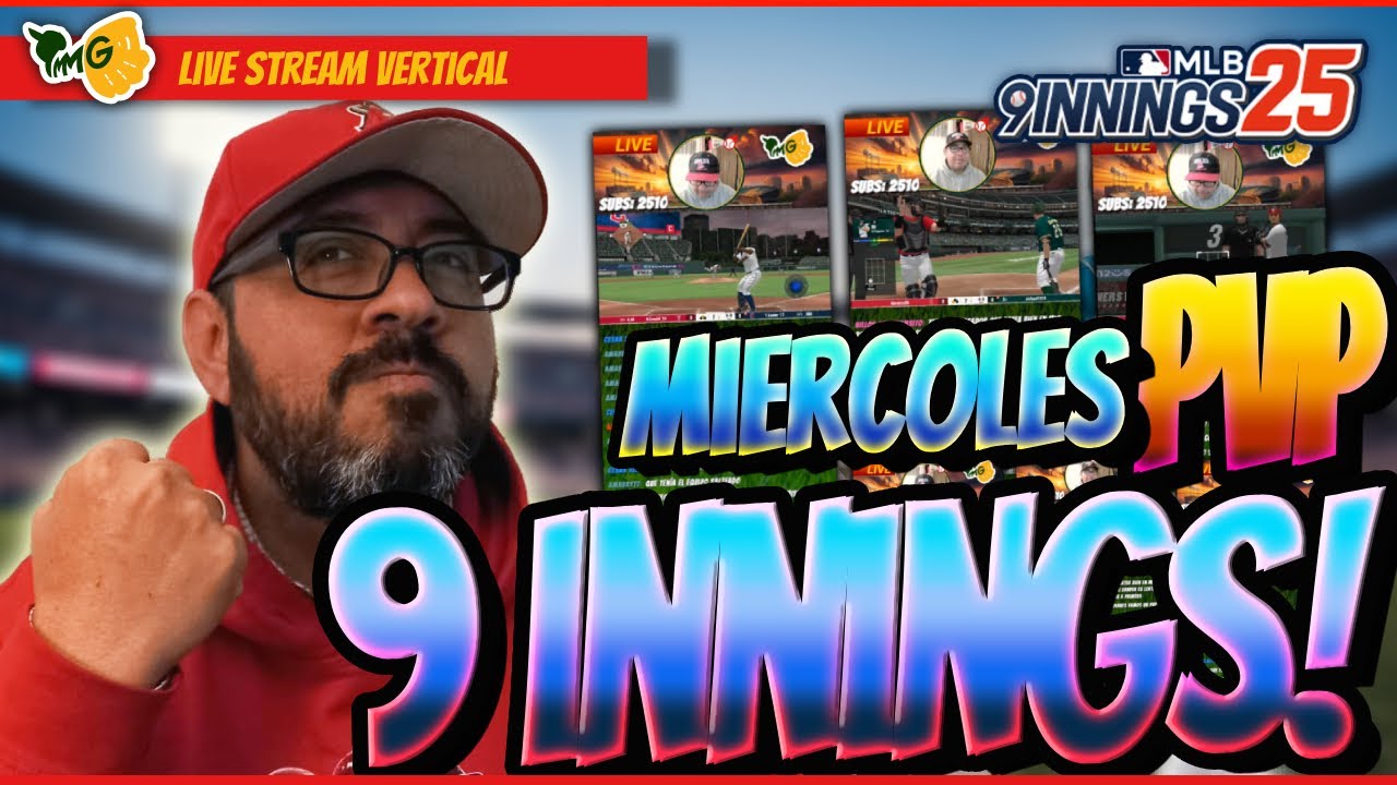 🔴 ¡POTM y PvP en MLB 9 Innings! Miercoles de MLB Mobile Gamer en VIVO ...
