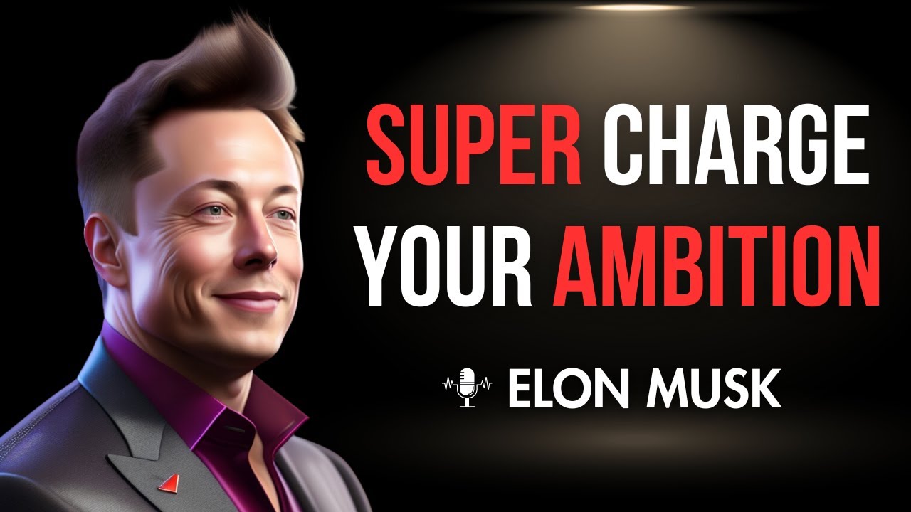 Motivational Quotes from Elon Musk to Supercharge Your Ambition - YouTube