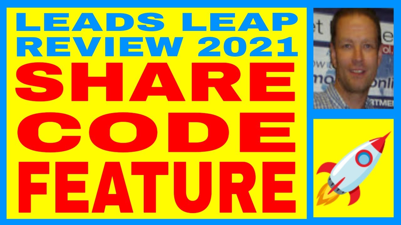 LeadsLeap Review 2021 - Share Code Feature - FREE Done For You Squeeze Page & EMAIL Follow Ups ...