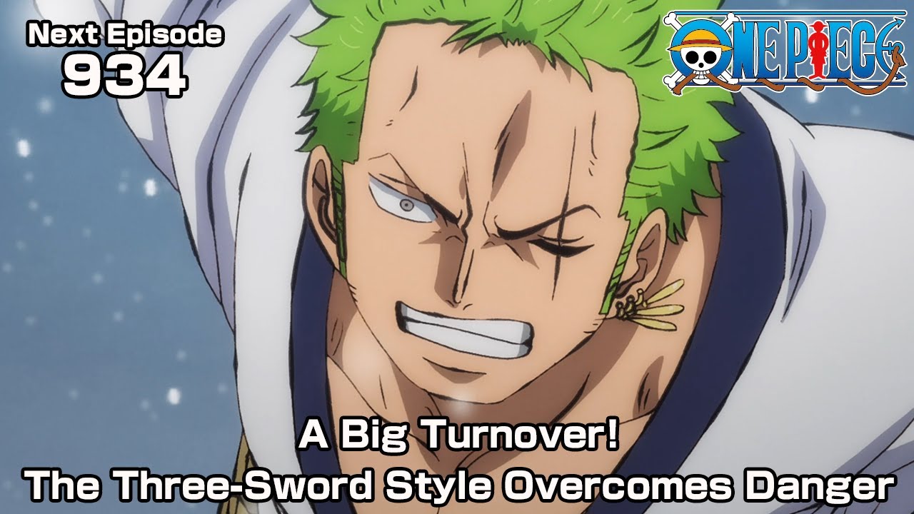 ONE PIECE episode 934 "A Big Turnover! The Three-Sword Style Overcomes ...