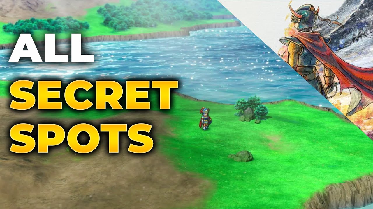 How to get find all Secret Spots in Dragon Quest I HD-2D Remaster (100% ...