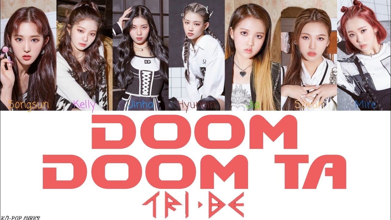 TRI.BE (트라이비) – 둠둠타 (DOOM DOOM TA) – (Color Coded Lyrics) – (Eng/Esp ...