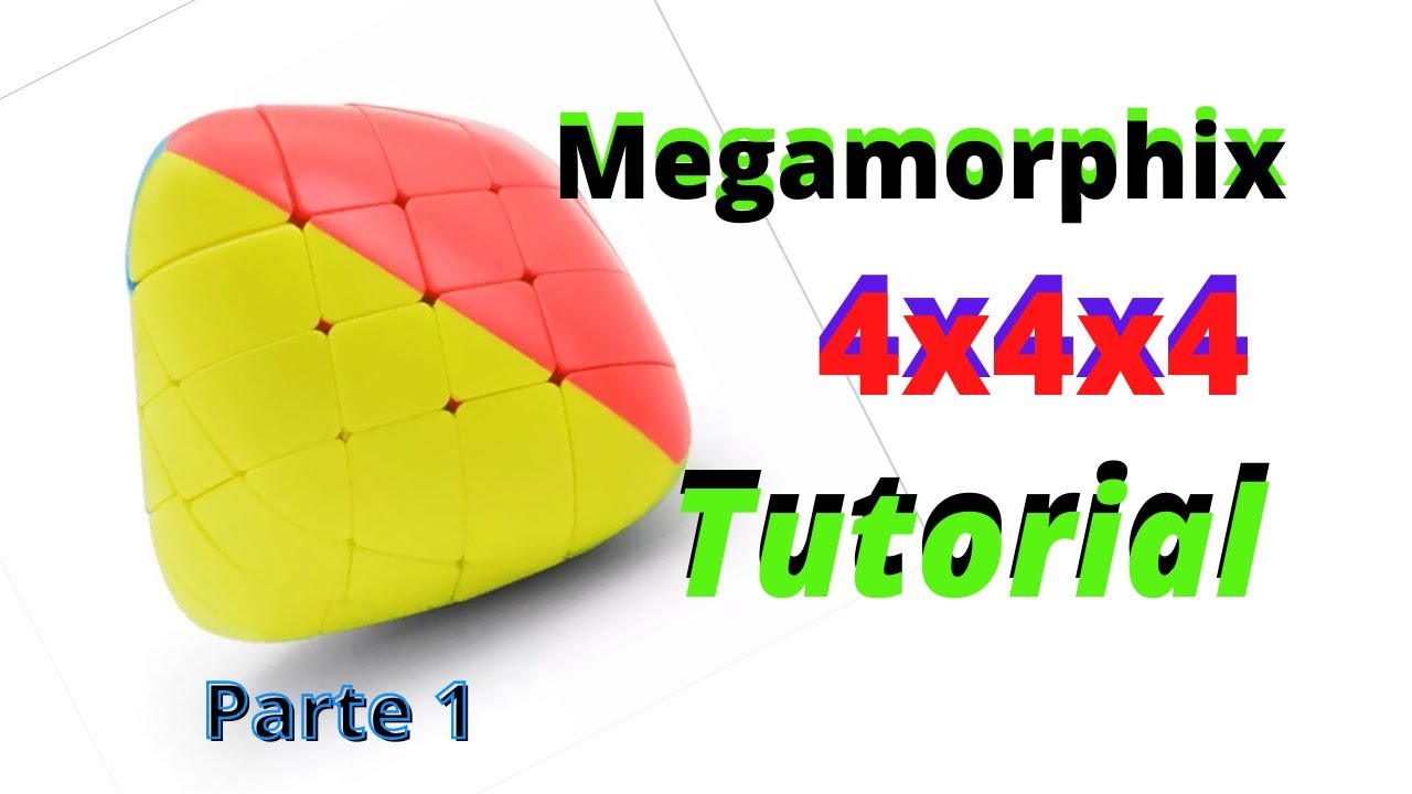 Megamorphix 4x4x4 tutorial como orientar os 6 centros do Megamorphix ou ...