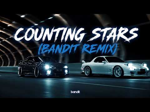 COUNTING STARS (BANDIT REMIX)