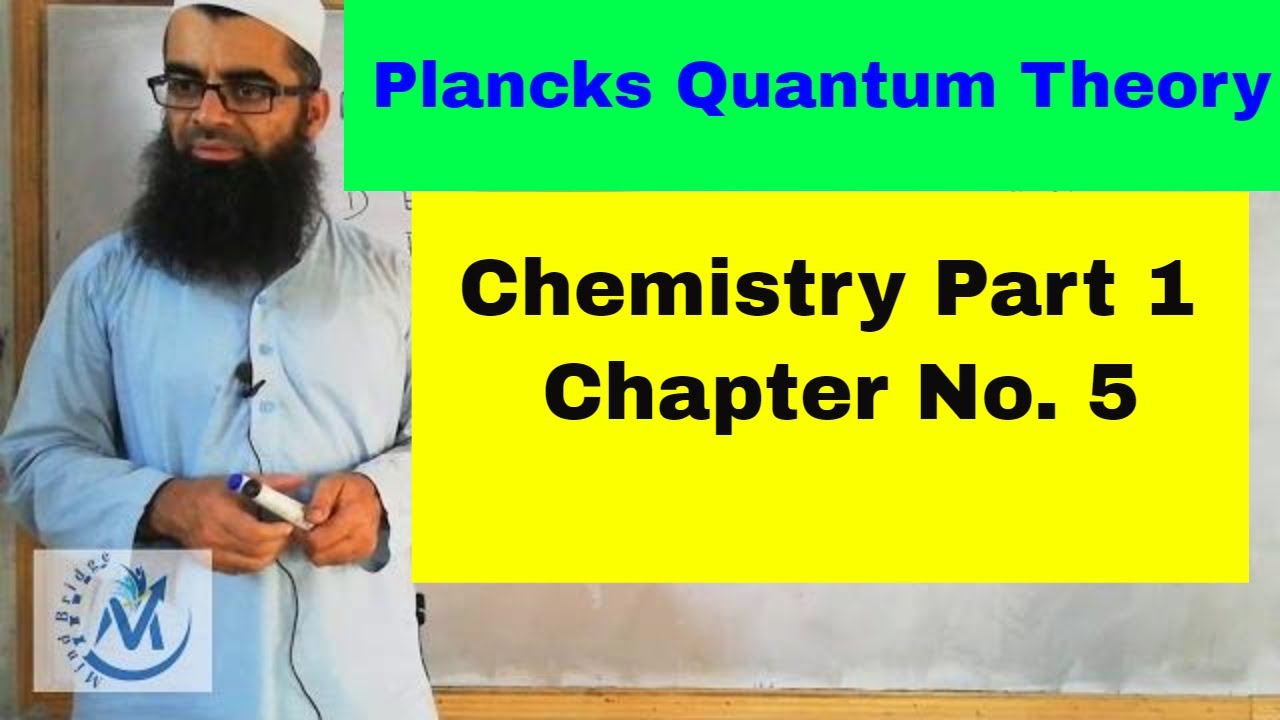 Plancks Quantum theory | FSc Chemistry Chapter # 5 - YouTube