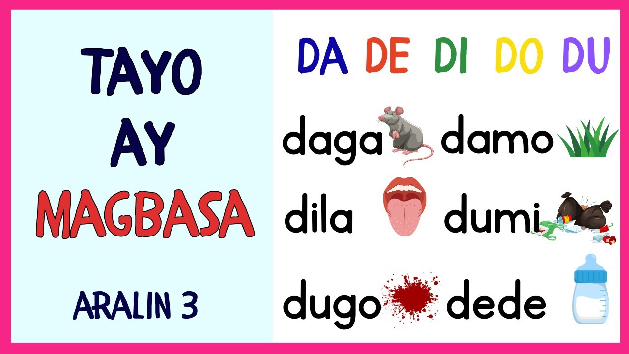 TAYO'Y MAGBASA - Aralin 3 - Pagsasanay sa Pagbasa - Filipino Phonics ...