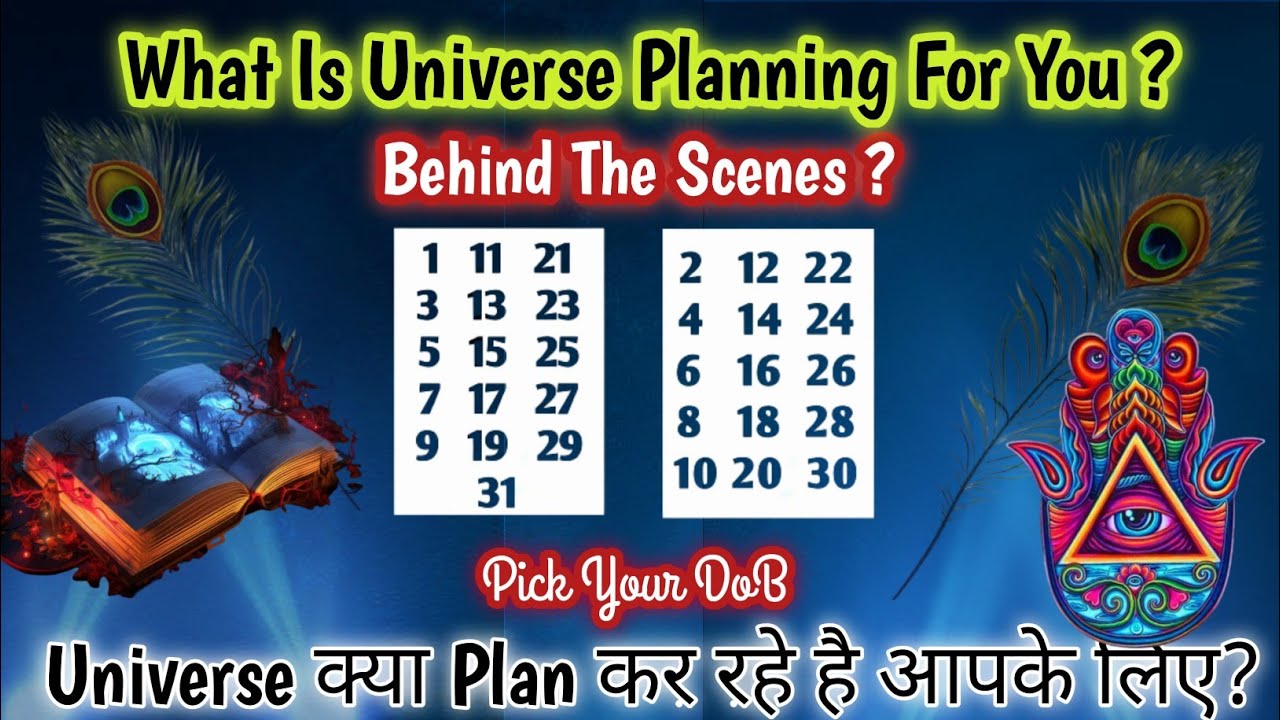🔮Behind The Scenes 🌈What Is Universe Planning For You ? ☀Pick Ur DoB ...