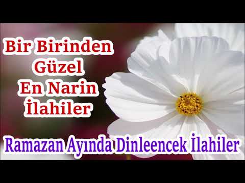 Muhteşem İlahiler | Ramazanda Dinlecek İlahiler | Oruç Tutarken Bu İlahiler Size Şifa Verecek