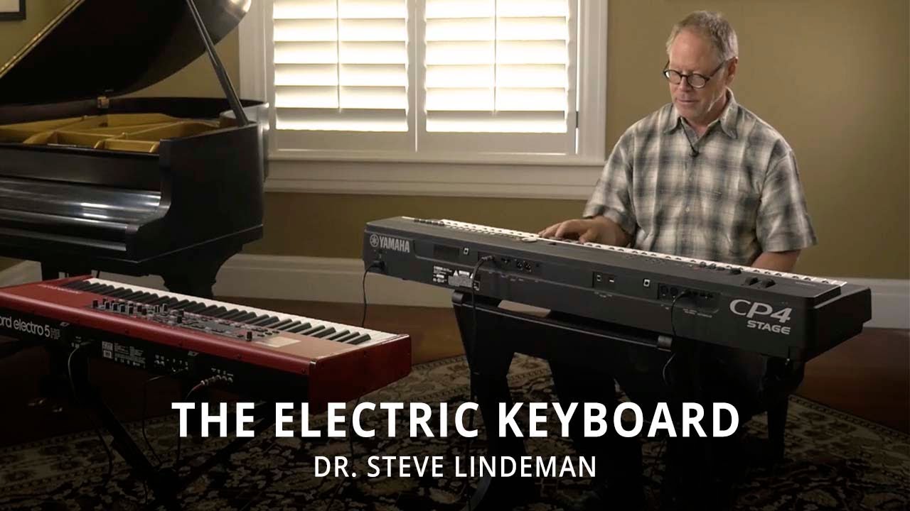 The Electric Keyboard - Dr. Steve Lindeman - YouTube