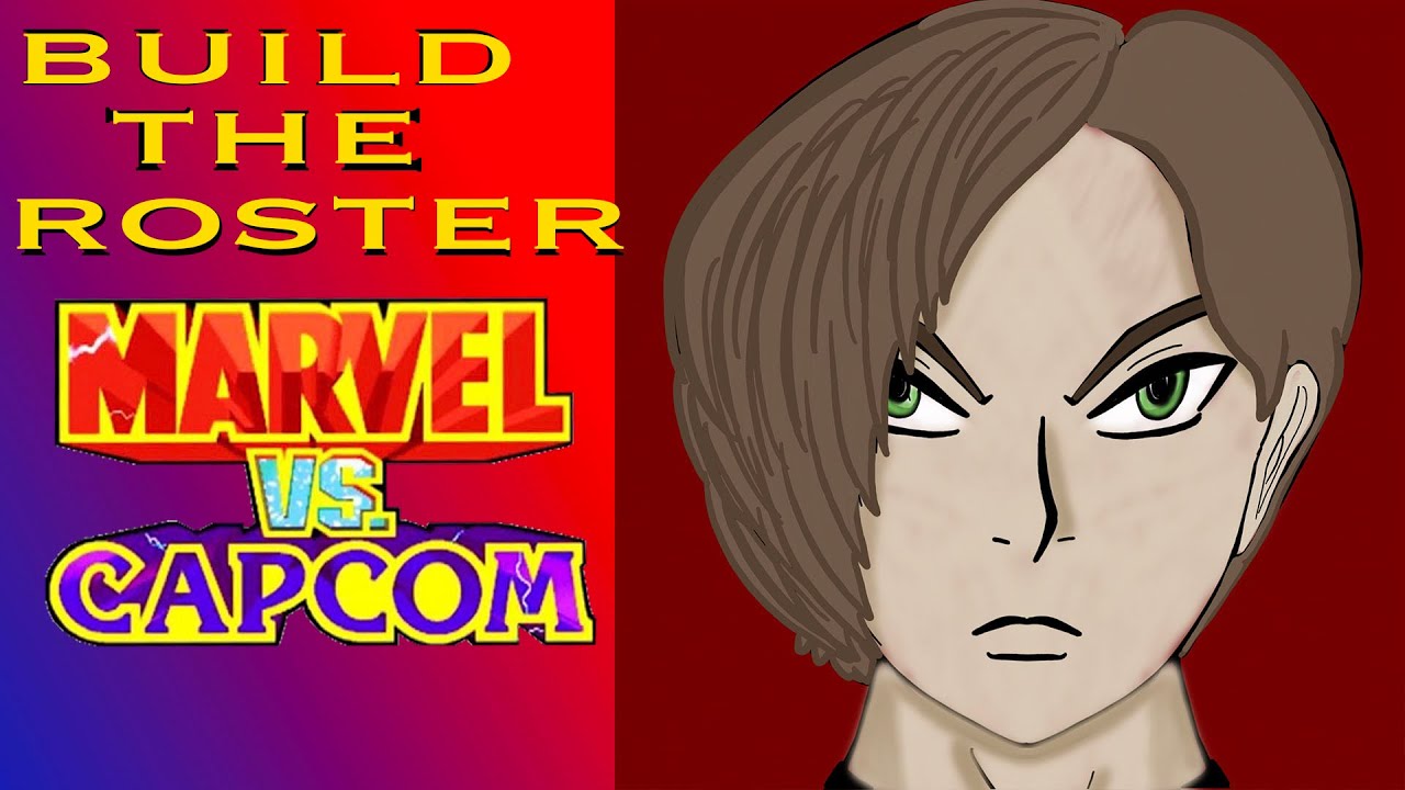 LEON KENNEDY | Marvel vs Capcom | Build the Roster (ft. PhilupBottles ...