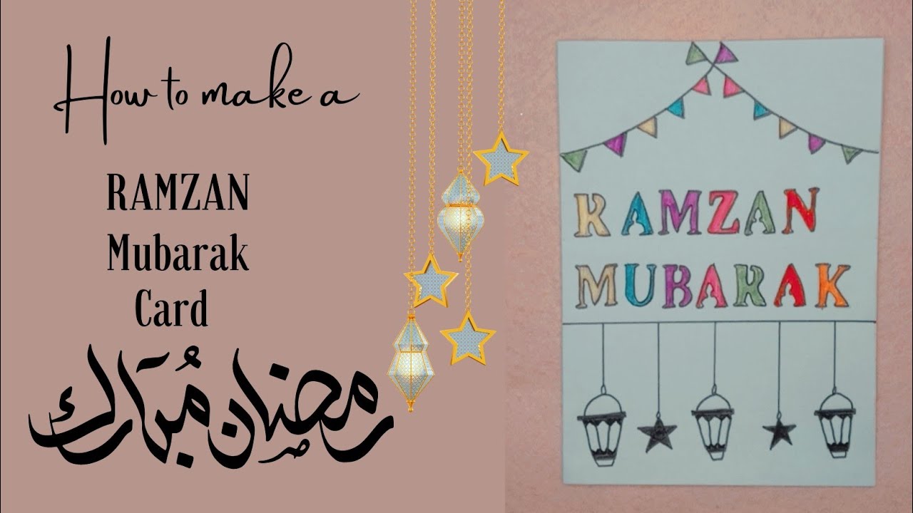 Ramzan Mubarak card|Ramzan Mubarak card in easy way|making Ramzan ...