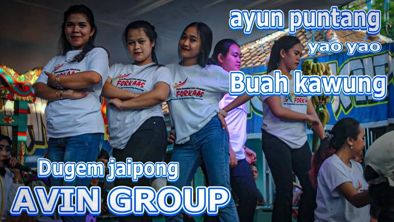 Ayun puntang naek yao di lanjut buah kawung~ Dugem jaipong AVIN GROUP ~cigintung palasari - YouTube
