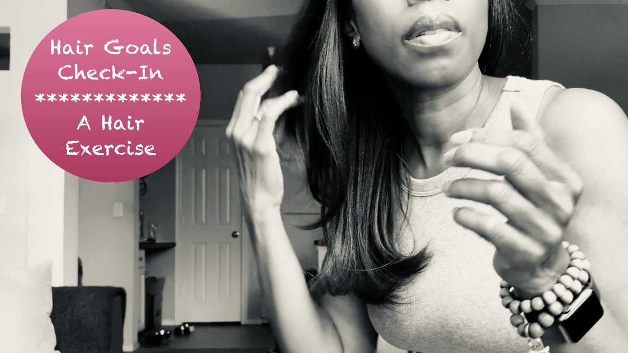 Hair Goal Check-In and Update | Healthy Relaxed Hair | How Do You ...