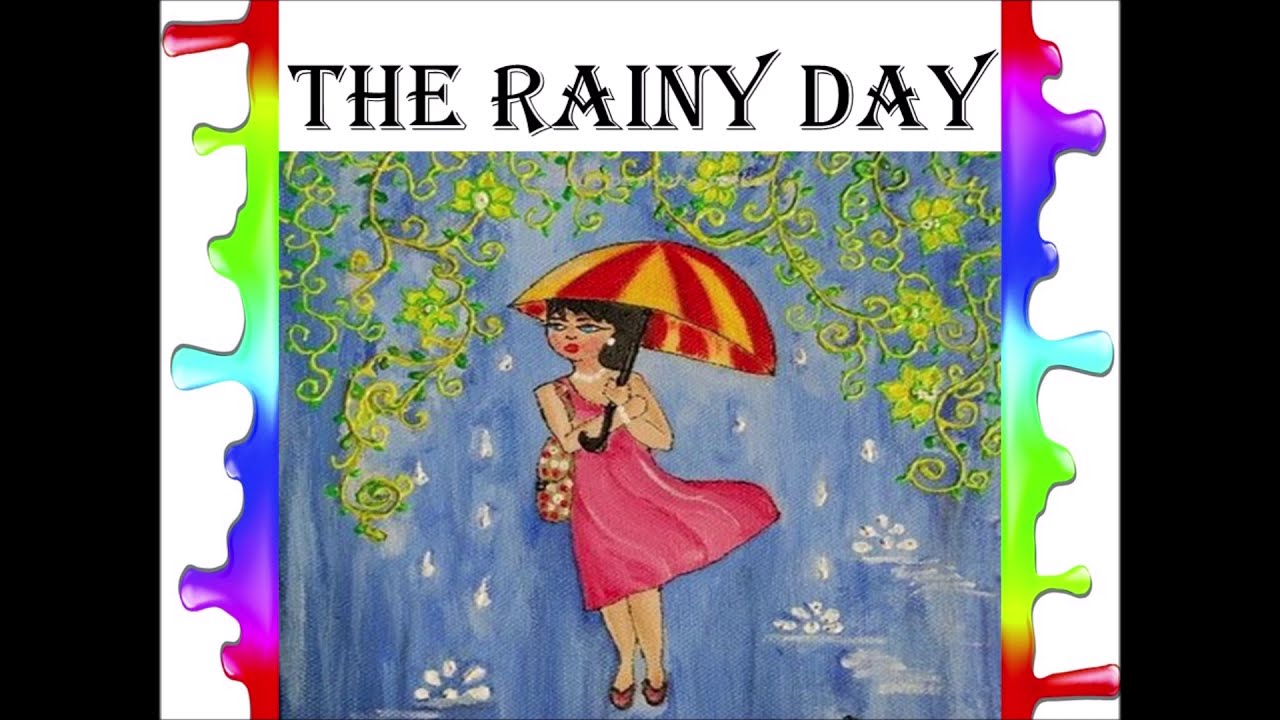 The Rainy Day -- A Poem - YouTube
