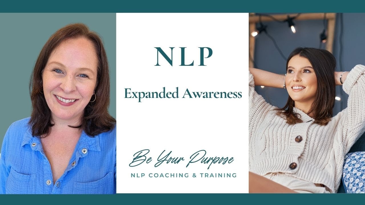 NLP Training - Expanded Awareness. Flow State. Learning State. - Be ...