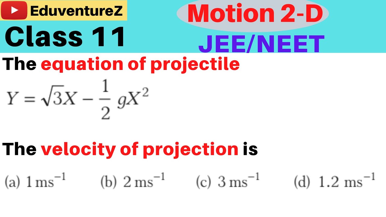 The equation of projectile is Y = − √3x-gx2/2 . The velocity of ...