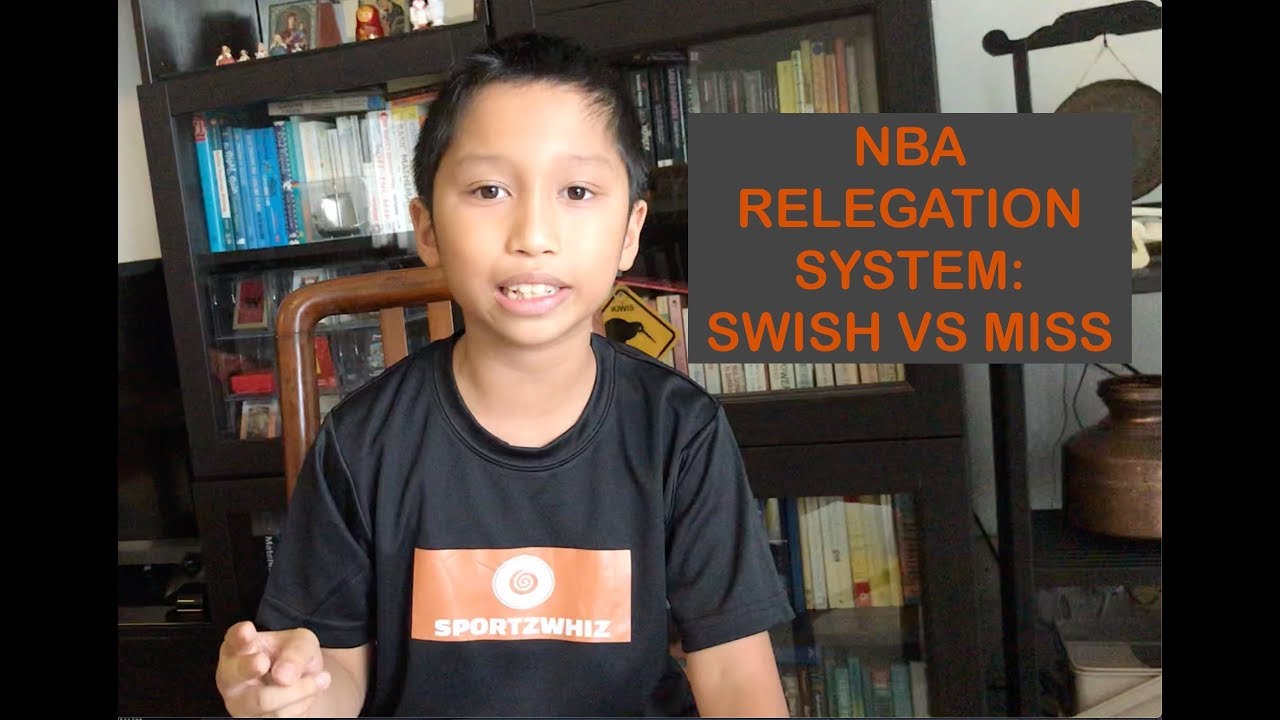 NBA Relegation System: Swish vs Miss - YouTube