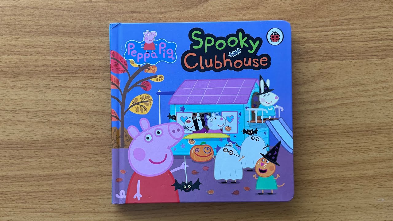 Peppa’s Spooky Clubhouse: A Read Aloud Peppa Pig Book for Children and ...