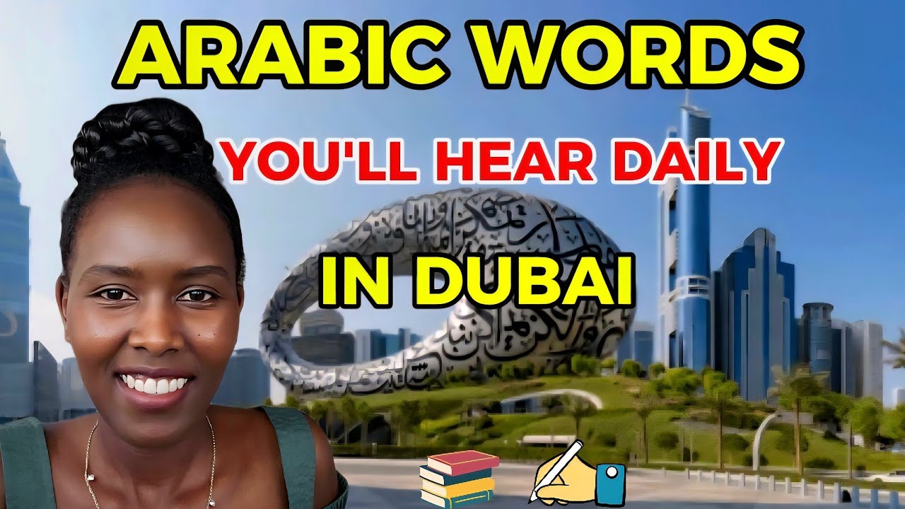 Beginner Friendly: 20 Emirati Arabic Words I Just Learned Part 1 ...