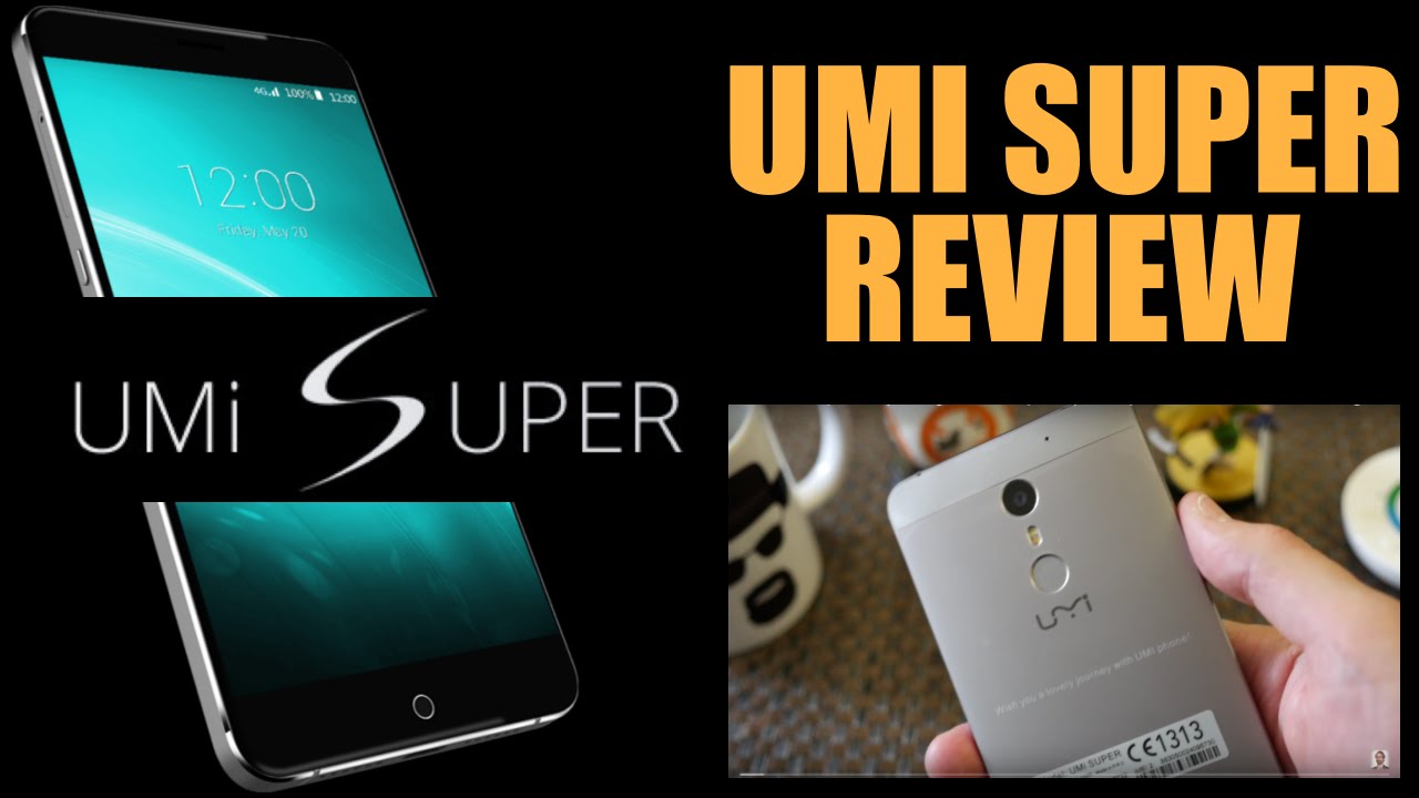 REVIEW UMI Super: Design, UI, Camera, Battery [First Impressions] - YouTube