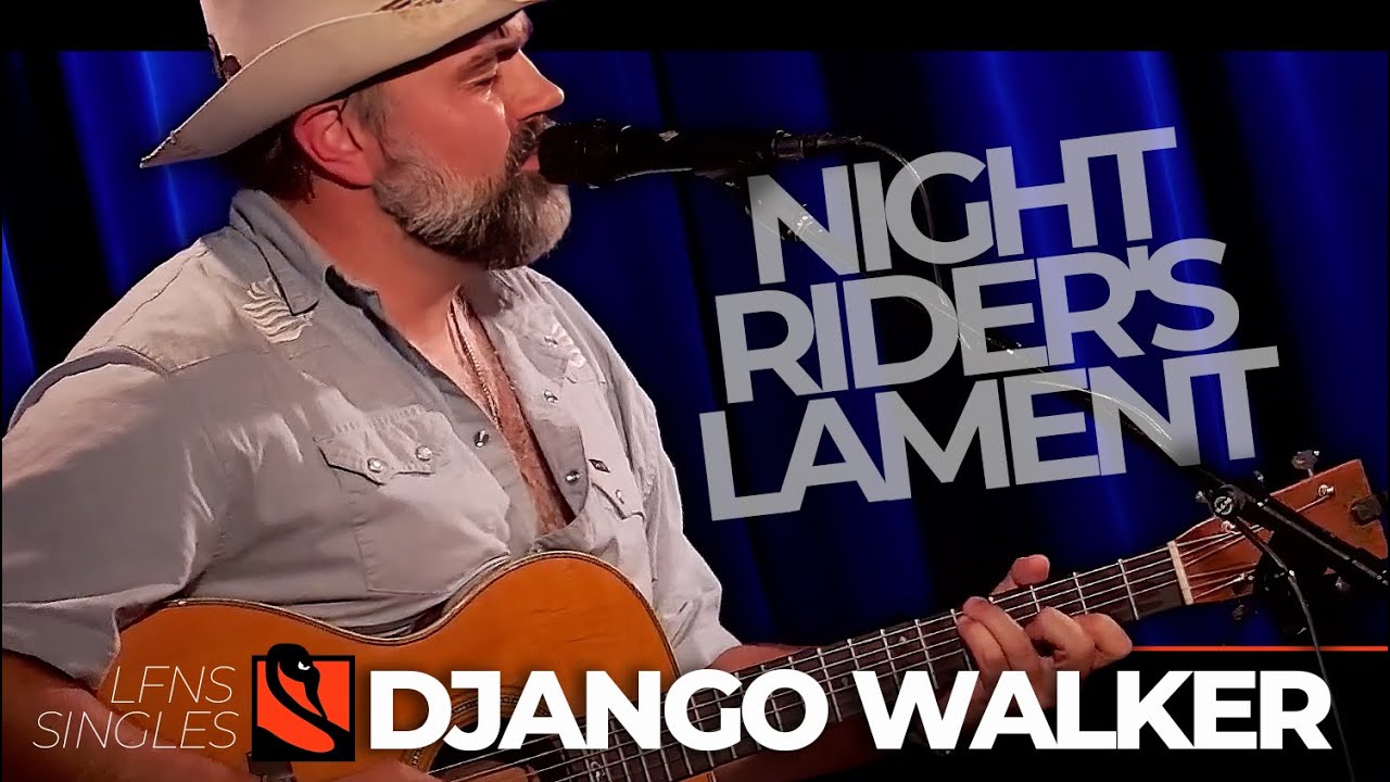 Night Rider's Lament | Django Walker Chords - Chordify