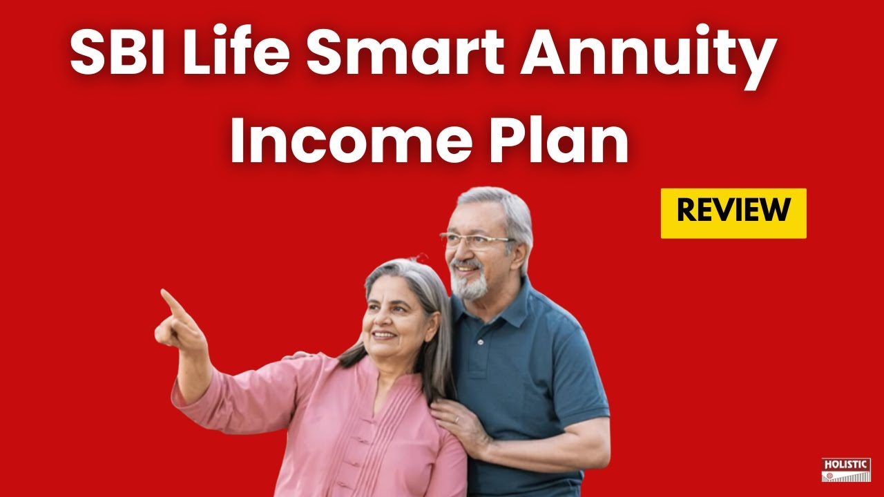 SBI Life Smart Annuity Income Plan: Good or Bad? An Enlightening Review ...