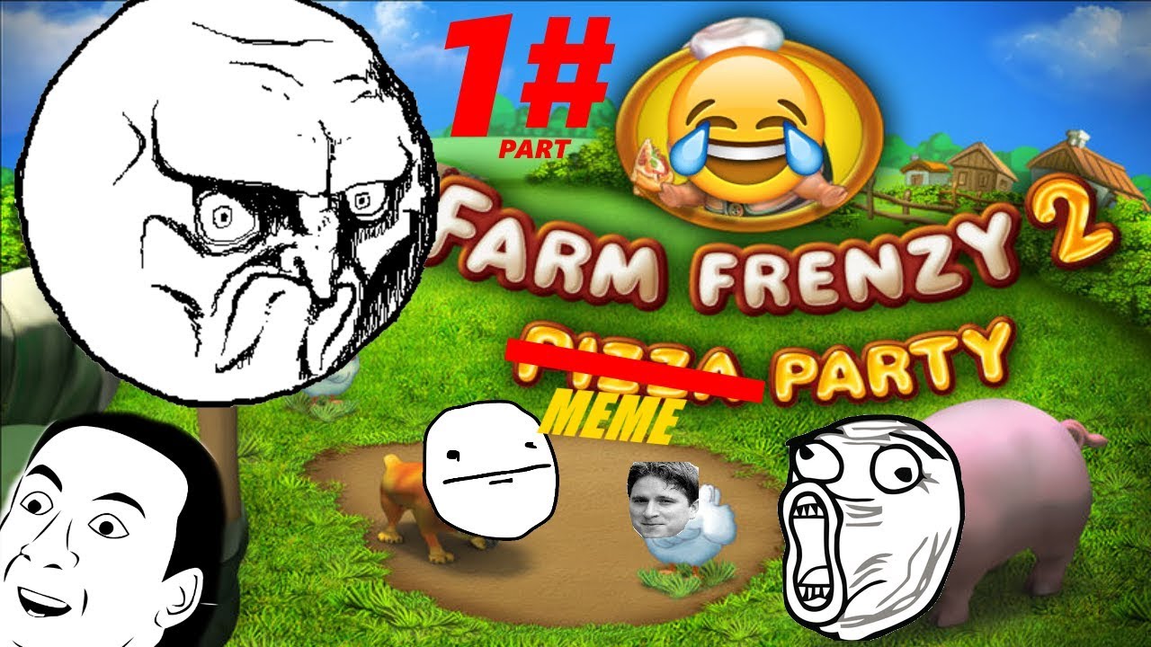 Farm Frenzy 2 | 1# | Meme Edition - YouTube