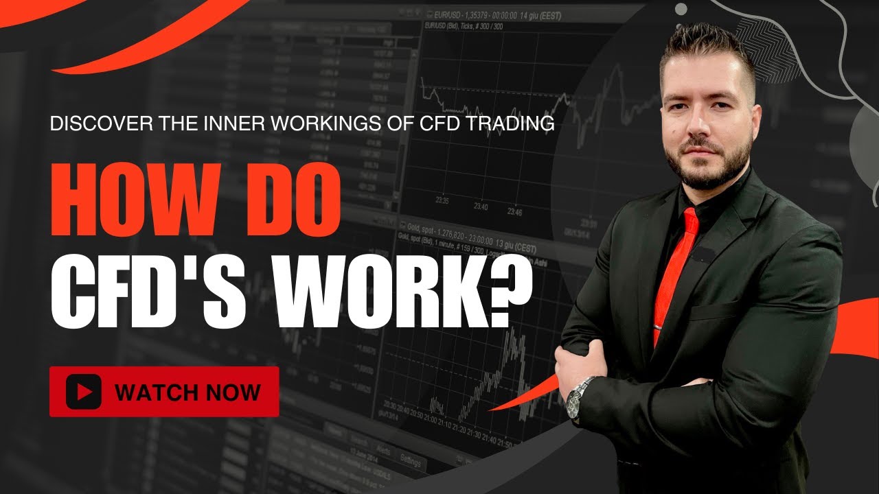 How Do CFDs Work? Discover the Inner Workings of CFD Trading - YouTube
