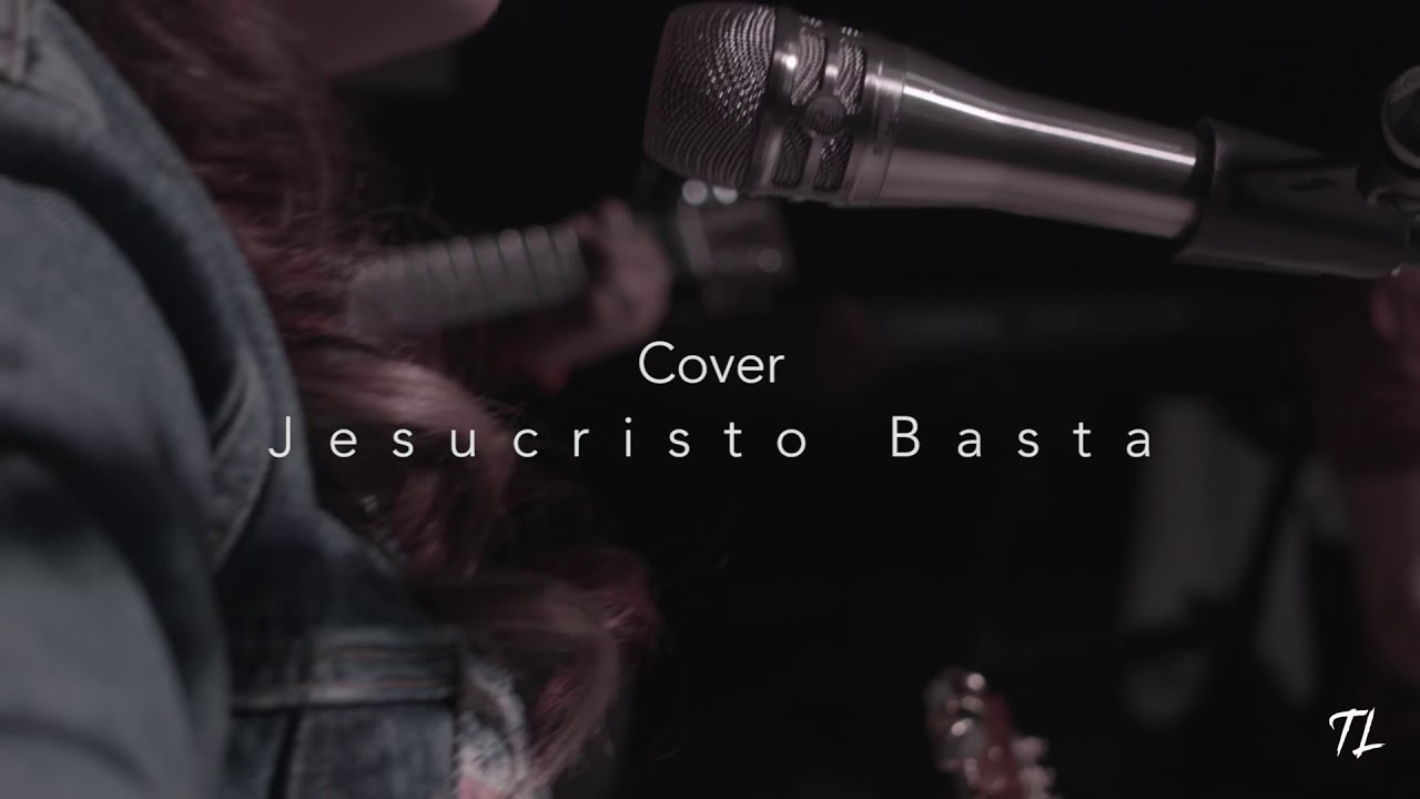 Tercer Lazo feat. Anahi Peña - Jesucristo basta (cover) - YouTube