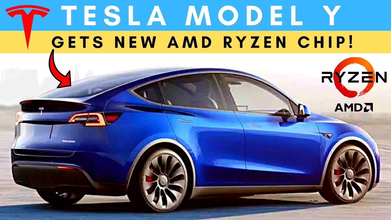 Tesla Model Y Gets New Powerful AMD Ryzen Chip & More Updates! - YouTube