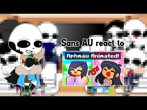 ♡ | Sans AU react to Aphmau | ♡