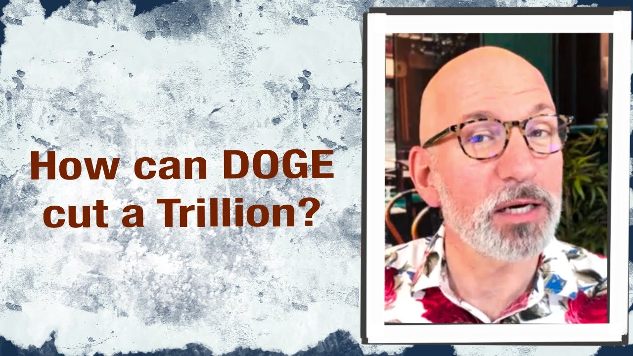 How can DOGE cut a trillion? - YouTube