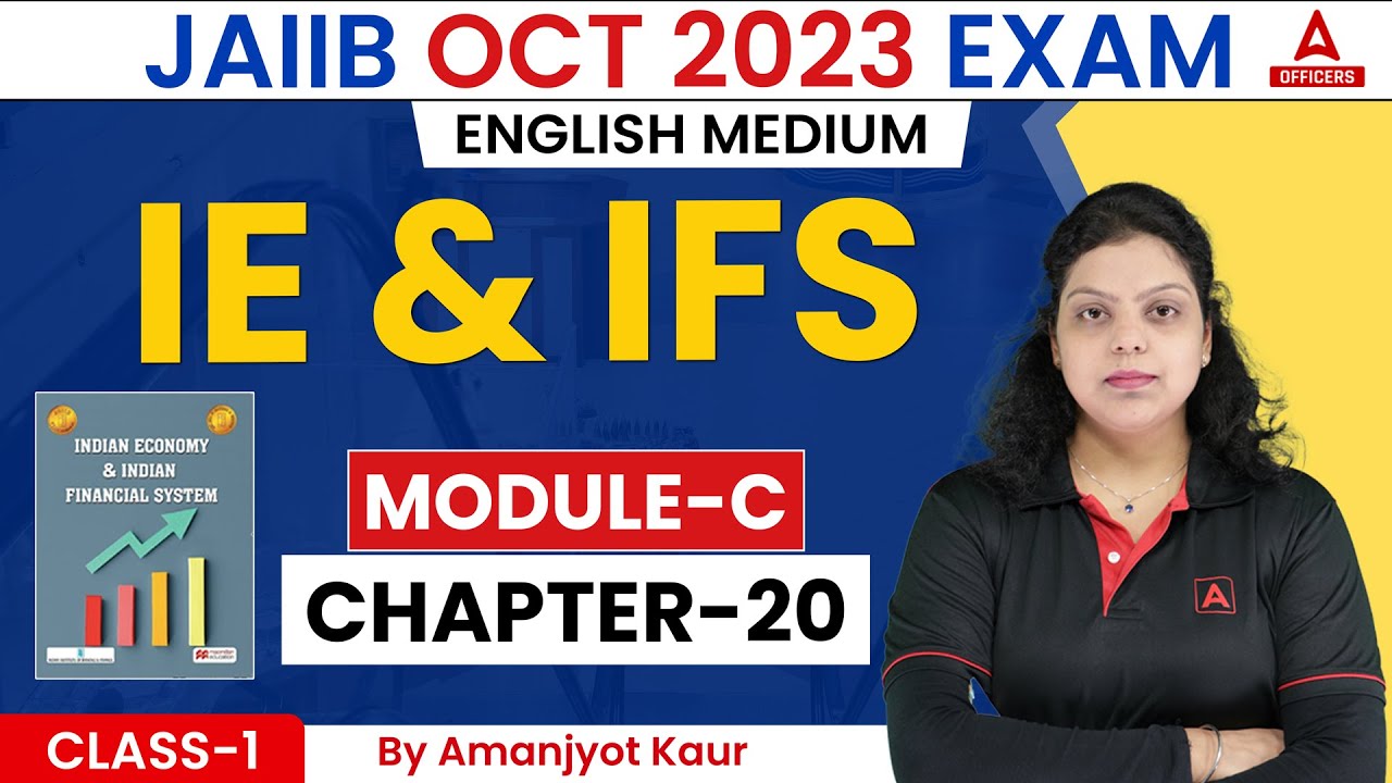 JAIIB Indian Economy & Indian Financial System | Module C Chapter 20 ...