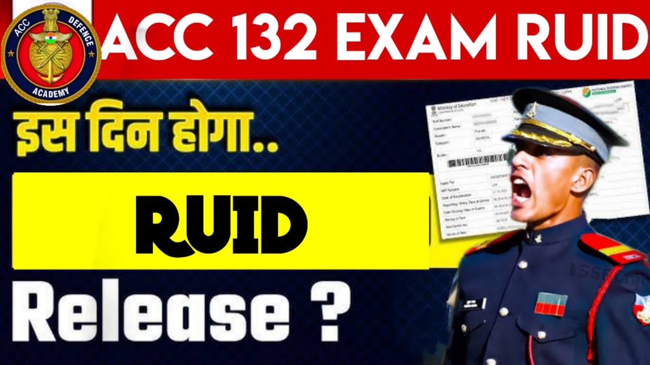 RUID FOR ACC 132 | DATE OF RELEASE| ACC 132 RUID UPDATE BY NIELIT ...