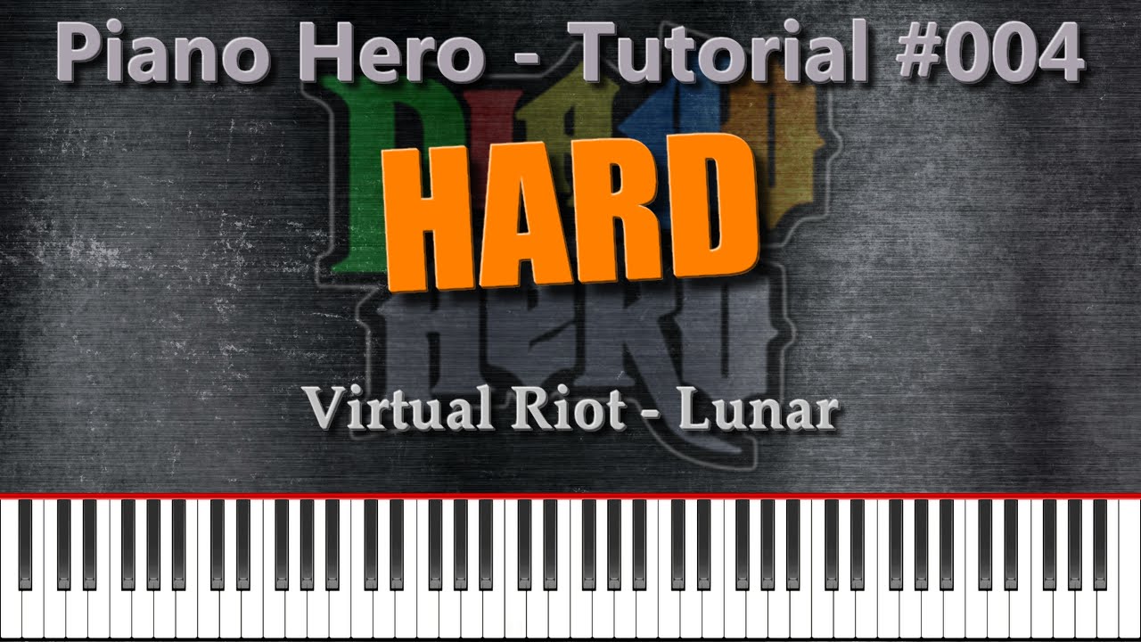 Virtual Riot - Lunar [Piano Hero #004] - YouTube