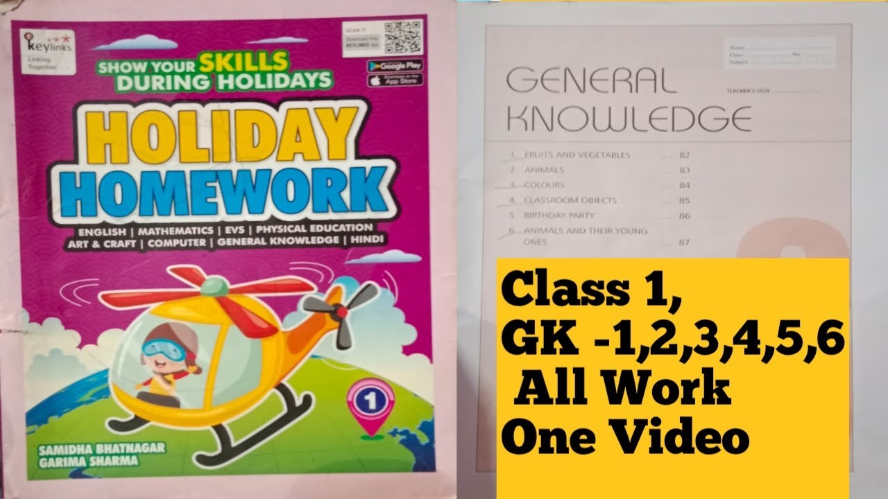 Holiday Homework Class 1 | General Knowledge Worksheets 1, 2,3,4,5,6 ...