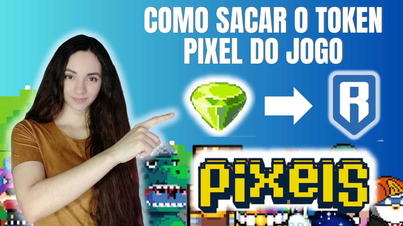 PIXELS - COMO SACAR O TOKEN PIXEL PARA A CARTERIA RONIN - YouTube