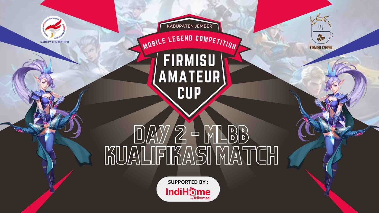 LIVE TURNAMEN MOBILE LEGEND FIRMISU AMATEUR CUP - YouTube