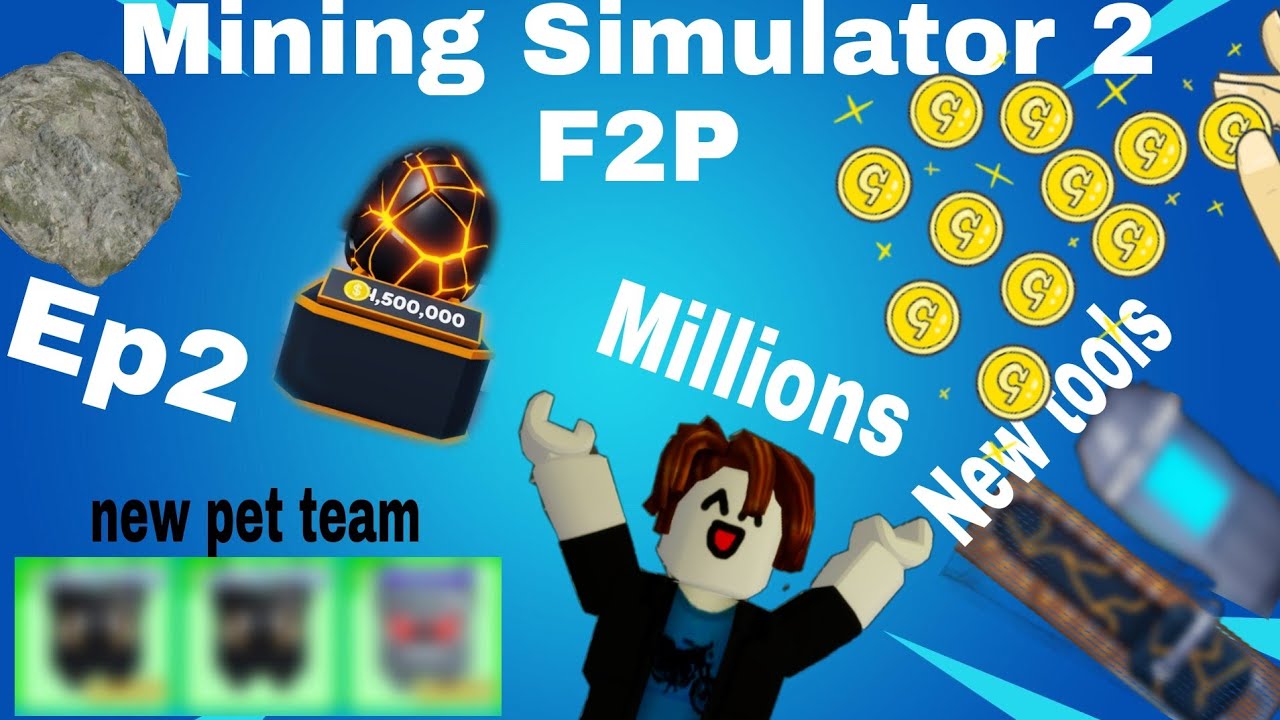 Roblox Mining Simulator 2 | I made Millions | F2P Ep2 - YouTube