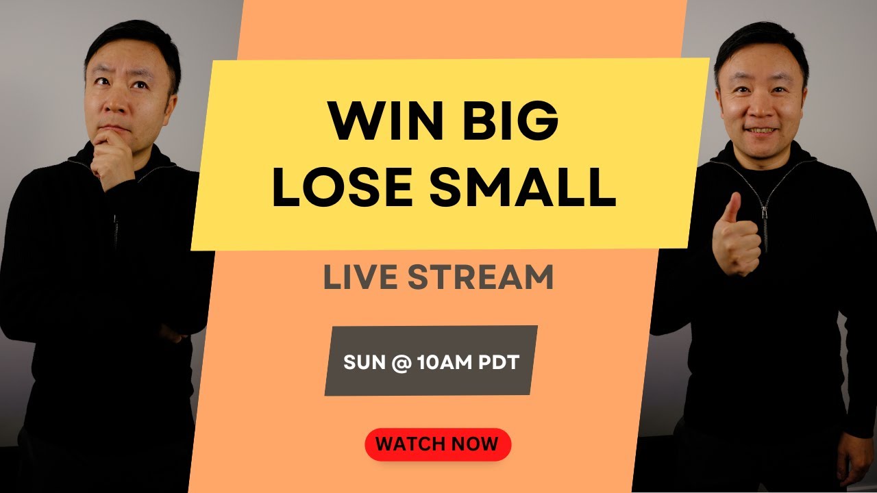 Win BIG Lose SMALL - YouTube