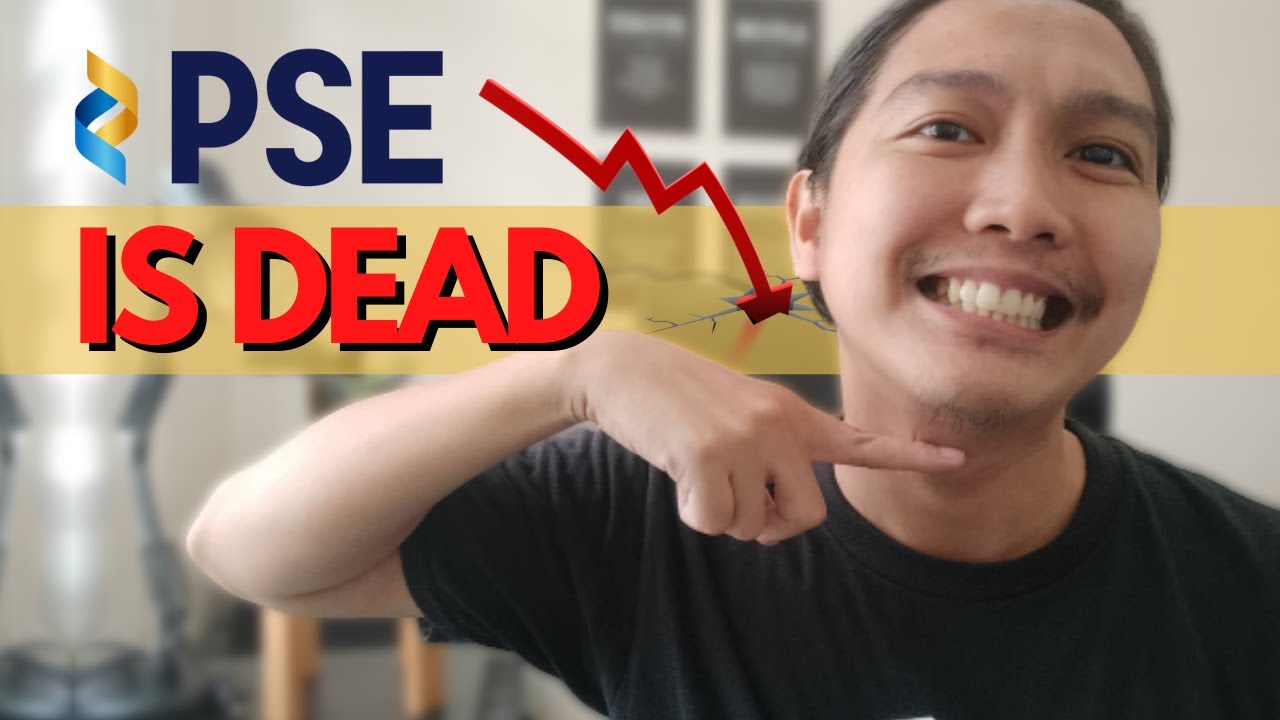 Investing in the Philippine Stock Market is Dead (Goodbye PSE?) - YouTube