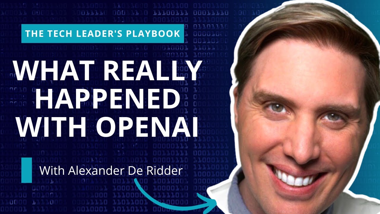 What Really Happened To OpenAI? With Alexander De Ridder - YouTube