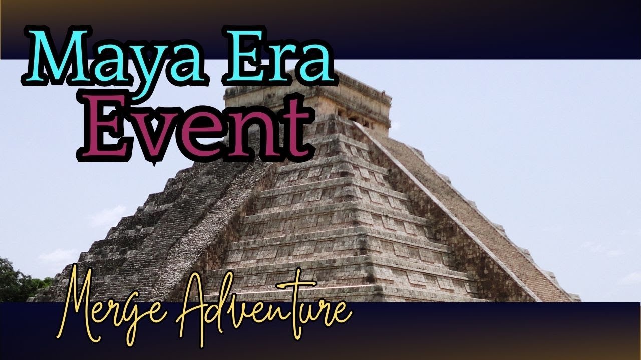 Merge Adventure - Maya Era Event (Part 1) - YouTube