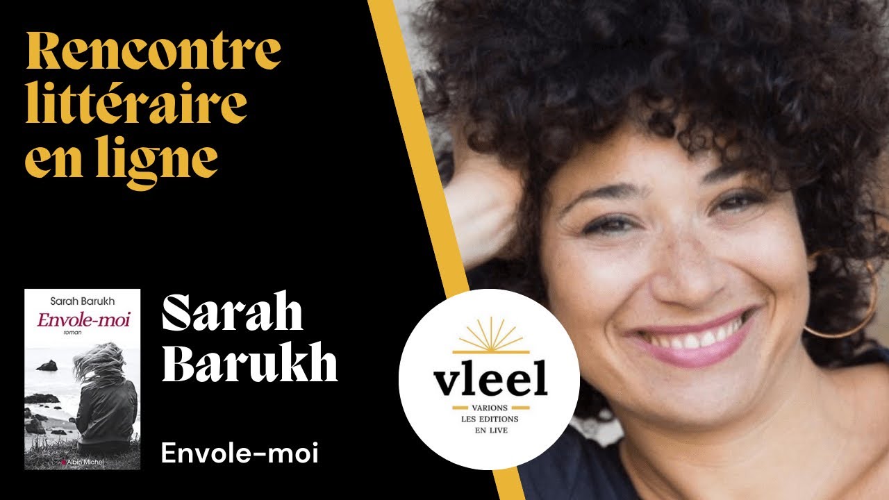 VLEEL avec Sarah barukh, Envole moi, Éditions Albin Michel - YouTube