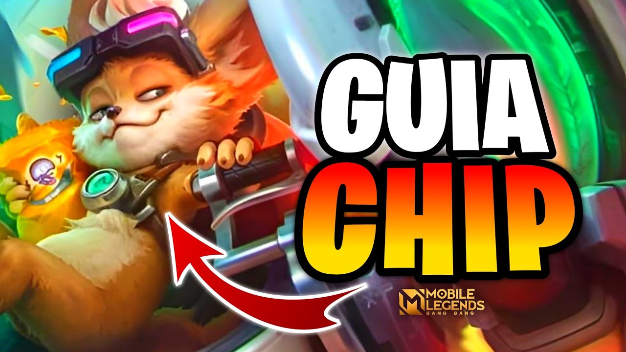 🦊 GUIA CHIP 🍟 | LA MEJOR GUÍA DE CHIP | MOBILE LEGENDS | LEO - YouTube