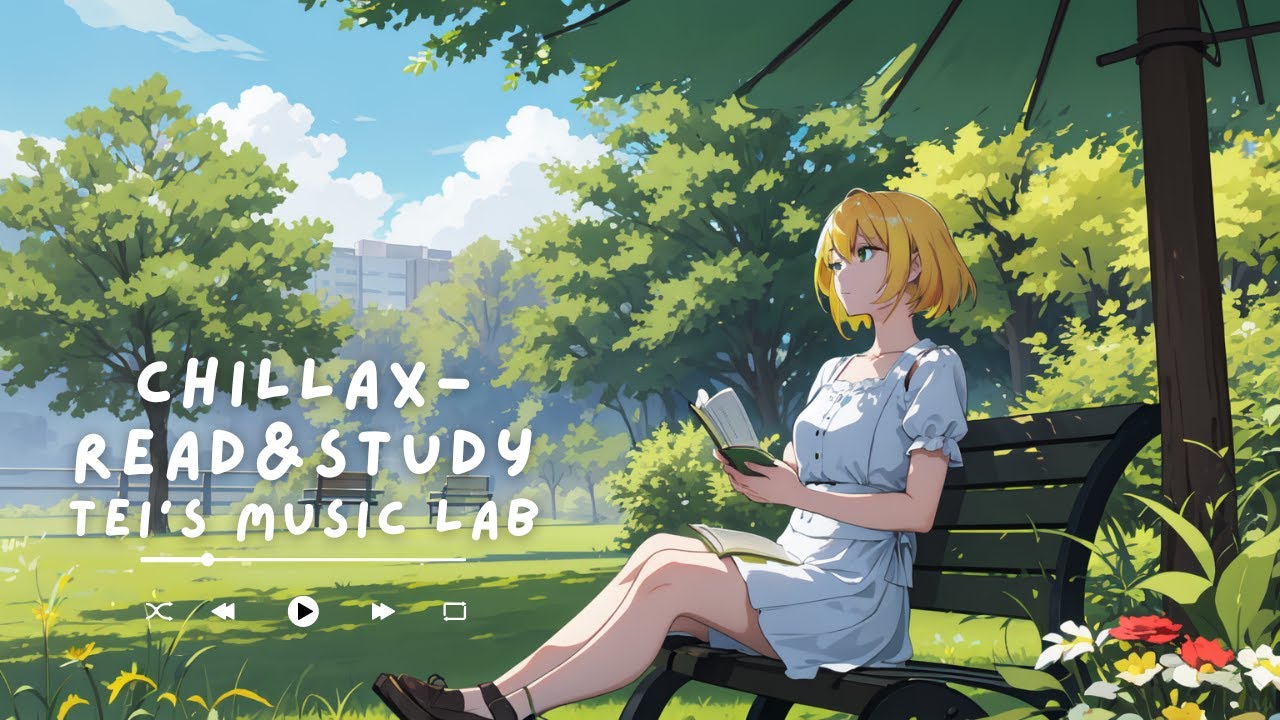 [LoFi Playlist]- Chillax music to Read & Study. Out in the park (2hour ...