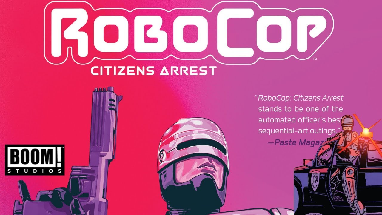 ROBOCOP CITIZENS ARREST | BOOM! STUDIOS | 2018 - Robocop arresto ...