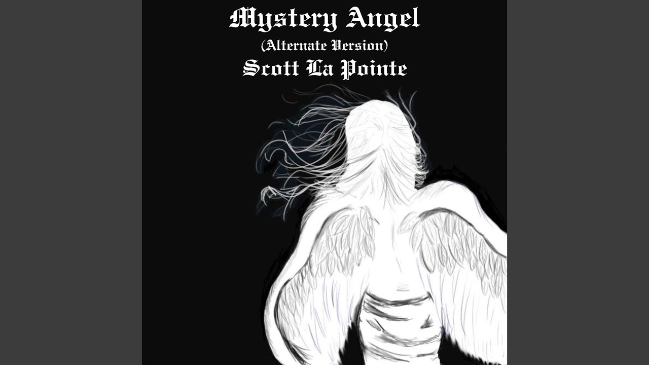 Mystery Angel (Alternate Version) - YouTube