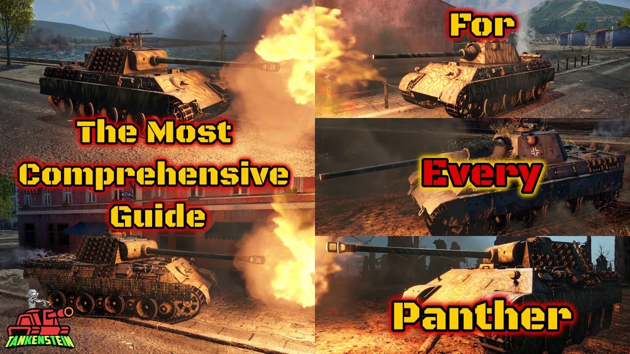 Complete Panther Tank Playing Guide For EVERY Panther + Tutorial (War ...
