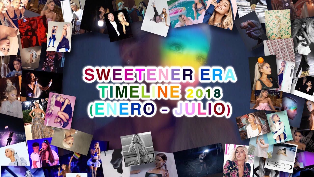 Ariana Grande - sweetener era 2018 (JULY-AUGUST) - YouTube